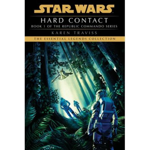 Karen Traviss | Other | Hard Contact Star Wars Legends Republic ...